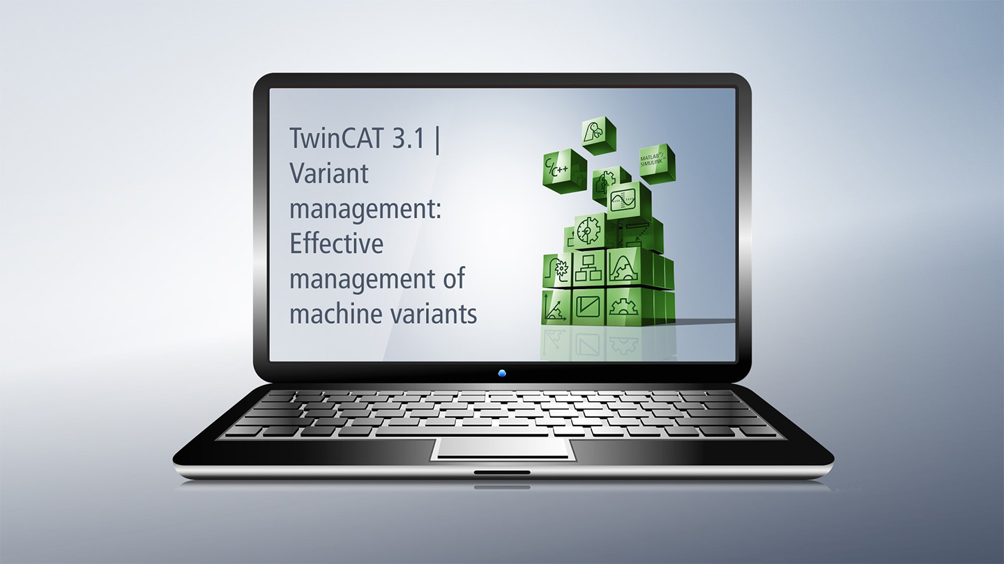 TwinCAT 3.1 | Variant management – Effective management of machine ...