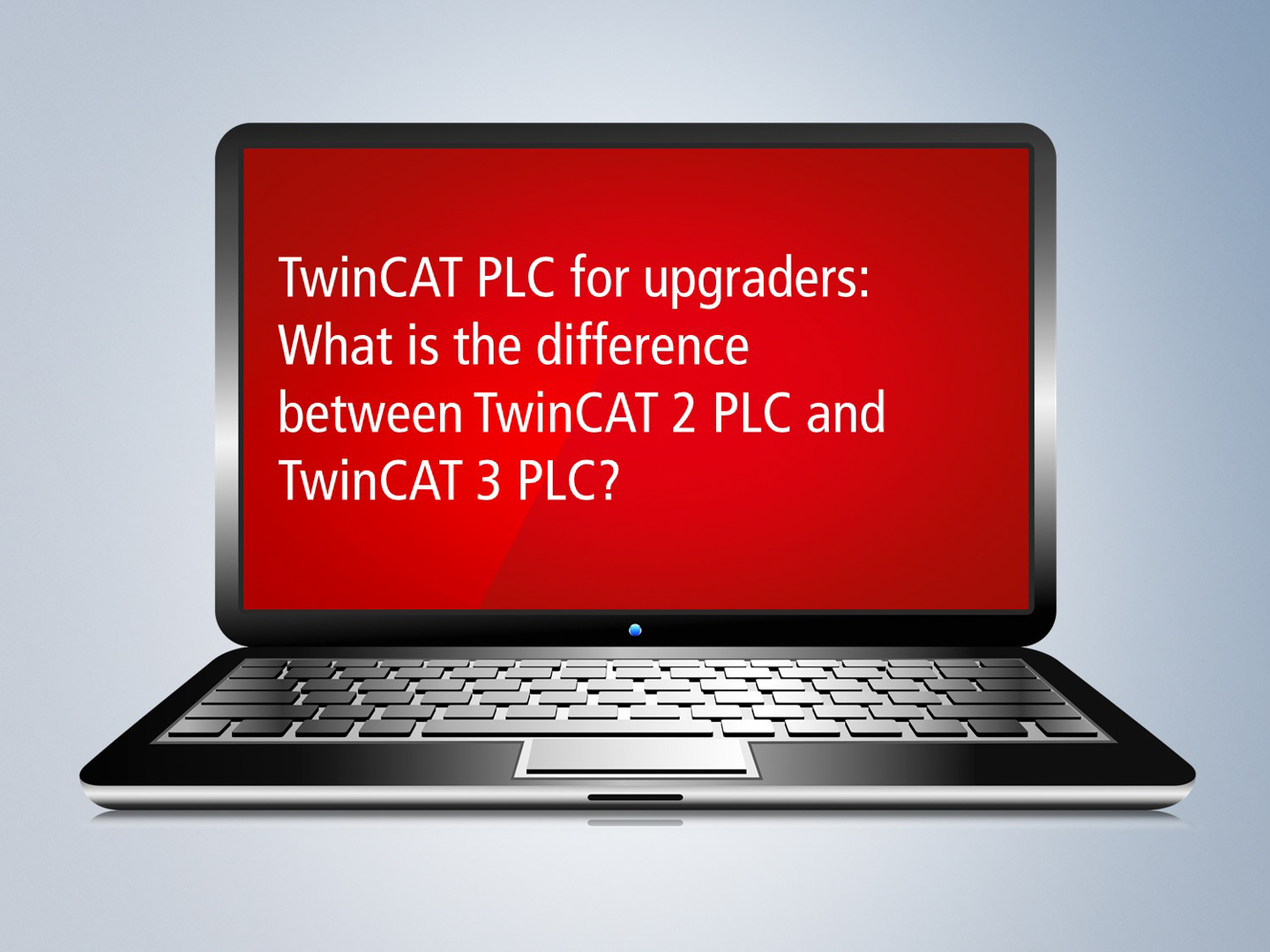 How to upgrade easily: First steps with TwinCAT 3 PLC. | Beckhoff Worldwide